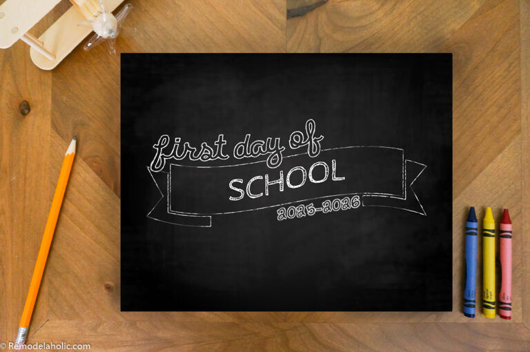 Printable First Day of School Signs (Updated for 2025-2026) | Remodelaholic